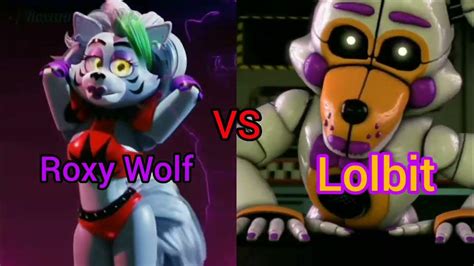 Roxy Wolf Vs Lolbit Youtube