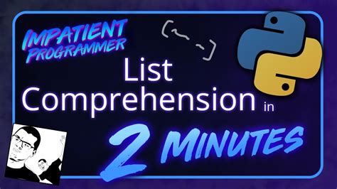 Python List Comprehension In 2 Minutes Youtube