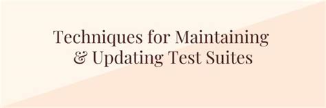 Testcaselab On Linkedin Techniques For Maintaining And Updating Test Suites