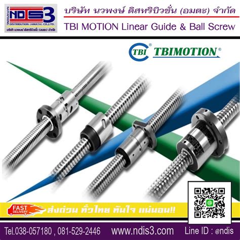 จำหน่ายตลับลูกปืนtbi Motion ชลบุรี Tbi Motion Linear Guide And Ball Screw Ndis3