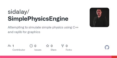 Github Sidalaysimplephysicsengine Attempting To Simulate Simple Physics Using C And Raylib