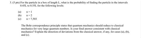 Solved 3 5 Pts For The Particle In A Box Of Length L