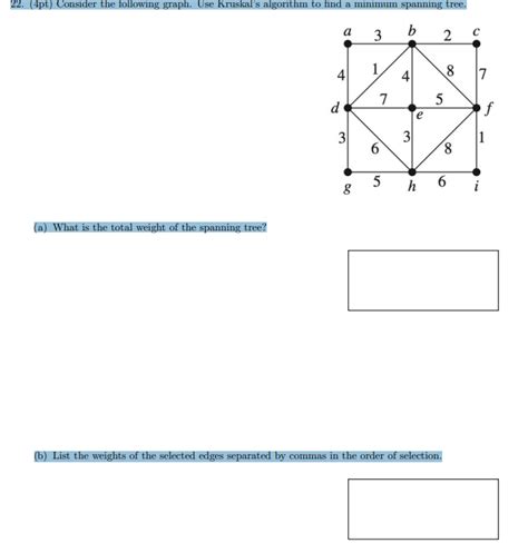 solved 4pt ﻿consider the following graph use kruskal s