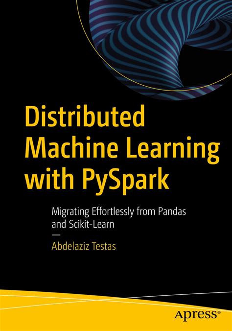 Cover Distributed Machine Learning With Pyspark Migrating