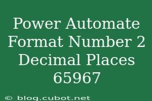 5 Ways To Format Numbers In Power Automate To 2 Decimal Places