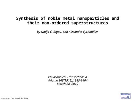 Ppt Synthesis Of Noble Metal Nanoparticles And Their Non Ordered