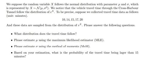 Solved We Suppose The Random Variable X Follows The Normal