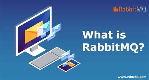 What Is Rabbitmq A Quick Glance Of What Is Rabbitmq
