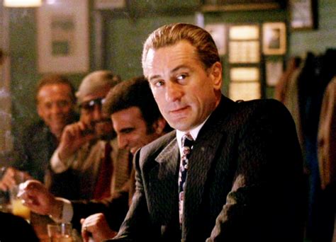 Robert De Niro Goodfellas Quotes Quotesgram