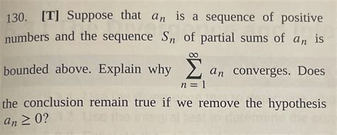 Solved T Suppose That An Is A Sequence Of Positive Chegg