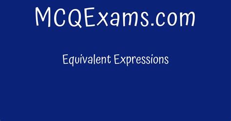 Equivalent Expressions