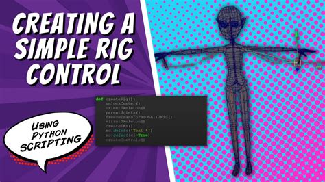 creating a simple rig control with python in maya maya python tutorial youtube