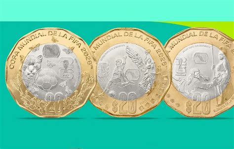 Banxico Lanza Las Monedas De 20 Pesos Conmemorativas Del Mundial 2026