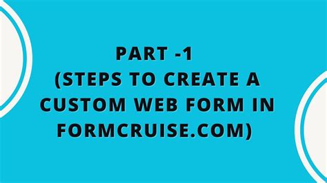 Part 1 Steps To Create A Custom Web Form In Formcruise Com YouTube