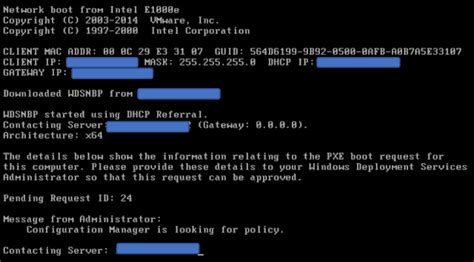 Venu Singireddys Blog Configuration Manager Is Looking For Policy Pxe Boot Aborted
