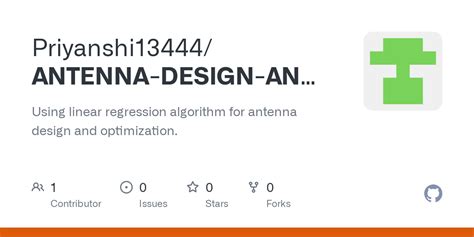 ANTENNA DESIGN AND OPTIMIZATION OF ANNTENA USING ML README Md At Main Priyanshi ANTENNA