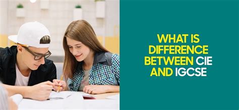 Difference Between Cie And Igcse In The Uae