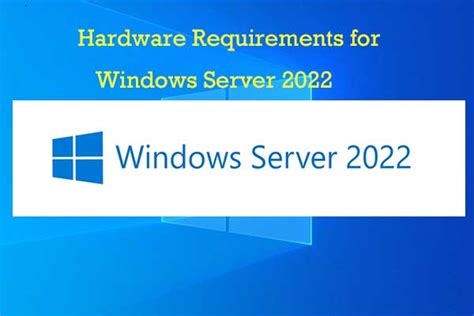 Checklist For Windows Server 2022 Hardware Requirements