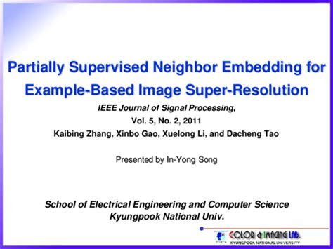 Pdf Partially Supervised Neighbor Embedding For Example Based Image Super Resolution