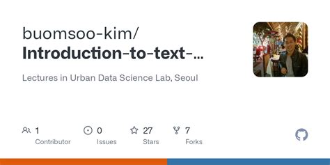Github Buomsoo Kimintroduction To Text Mining With Python Lectures In Urban Data Science Lab