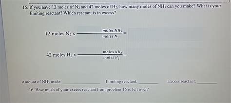 Solved If You Have Moles Of N And Moles Of H Chegg Com
