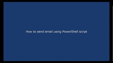 How To Send Email Using Powershell Script Youtube
