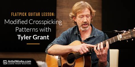 Flatpick Guitar Lesson Modified Crosspicking Patterns Artistworks Blog