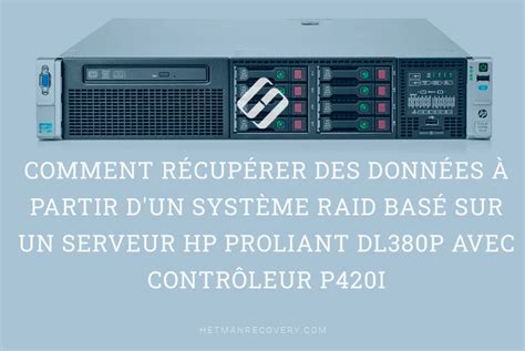 comment récupérer des données à partir d un système raid basé sur un
