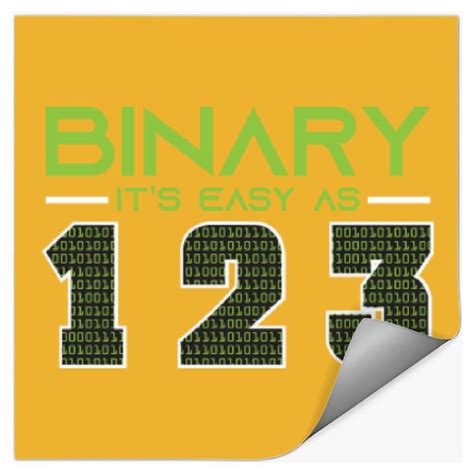 Binary Its Easy As 1 2 3 Computer Programmer Sold By Timi Sacrosanct