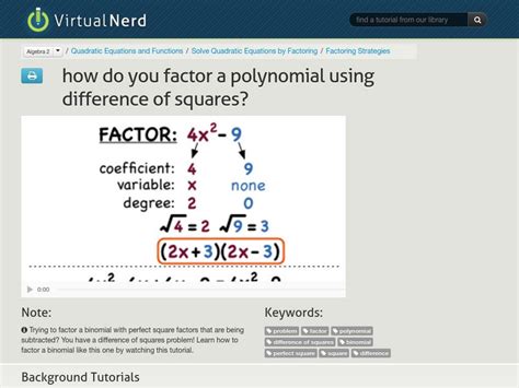 Virtual Nerd How Do You Factor A Polynomial Using Difference Of