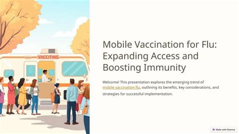 Mobile Vaccination For Flu Expanding Access And Boosting Immunity 1pptx