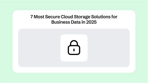 7 Most Secure Cloud Storage Solutions For Business Data In 2025 Drime Secure Simple And