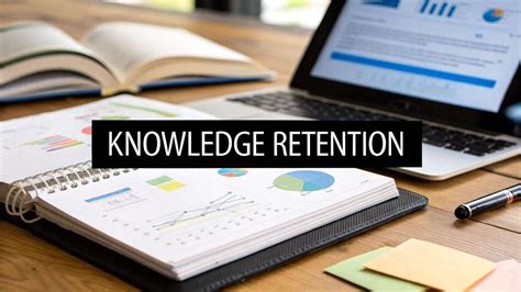 10 Effective Knowledge Retention Strategies For 2025 Recapio Blog Recapio