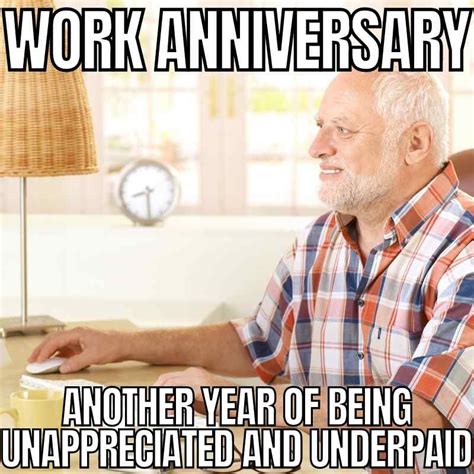 65 Funny Work Anniversary Memes Celebrate In Style