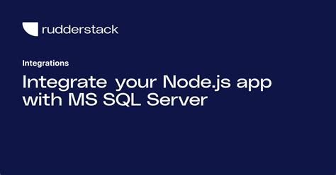 integrate your node js app with ms sql server