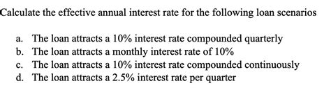 Solved Calculate The Effective Annual Interest Rate For The Chegg Com