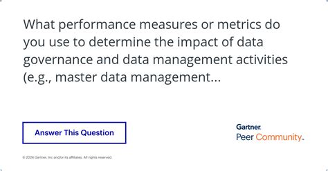 What Performance Measures Or Metrics Do You Use To Determine The Impact Of Data Governance And