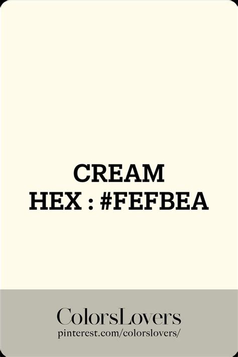 Cream Color Hex Fefbea Rgb 254 251 234 Cmyk 0 1 8 0
