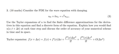 3 10 Marks Consider The Pde For The Wave Equation With Course Hero