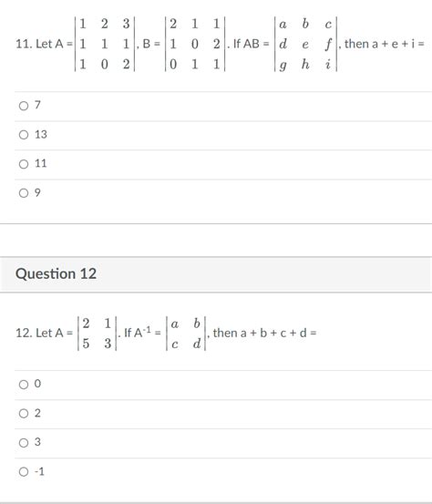 Solved 11 Let A∣∣111210312∣∣b∣∣210101121∣∣ If
