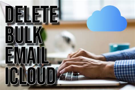 Delete Bulk Email ICloud