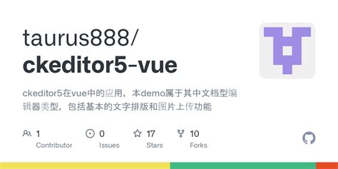 Ckeditor5 Vue Src Views Home Vue At Master Taurus888 Ckeditor5 Vue