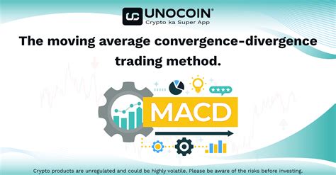 What Is Mcda Moving Average Convergence Divergence Unocoin Blog