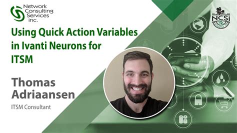 Using Quick Action Variables In Ivanti Neurons For Itsm