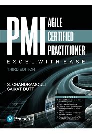 Pmi Agile Certified Practitioner Excel With Ease 3rd Edition ScanLibs