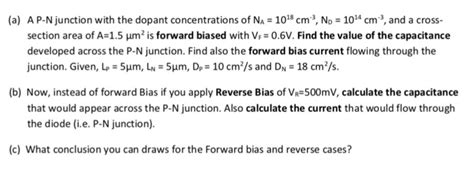 Solved A P N Junction With The Dopant Concentrations Of
