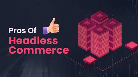 Headless And Composable Commerce Solutions In 2024