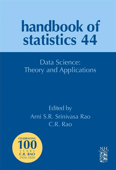 Data Science Theory And Applications Volume 44 Handbook Of Statistics Volume 44