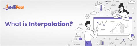 What Is Interpolation Formula Methods Intellipaat