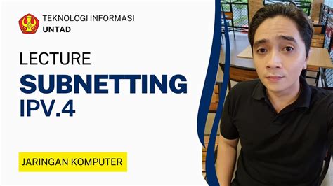 Lecture Jaringan Komputer Subnetting Ipv4 Youtube